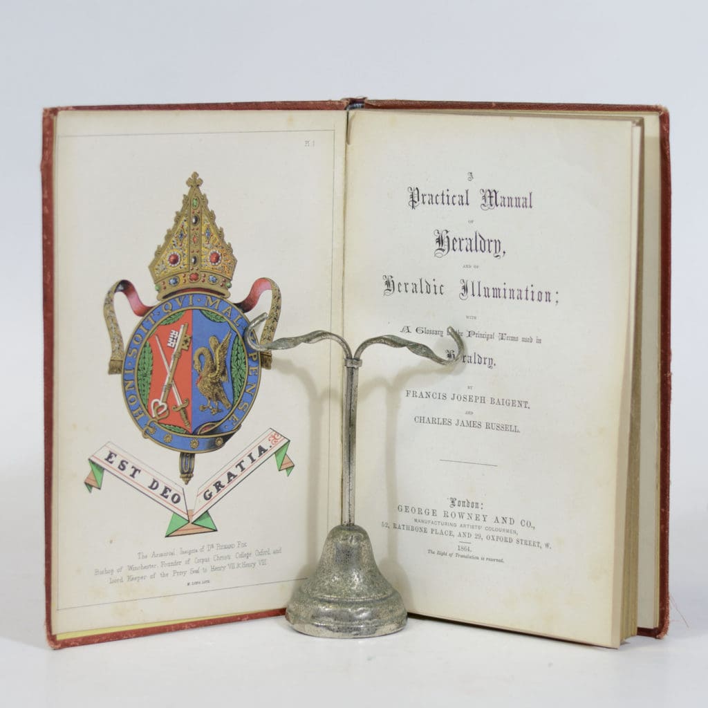 A Practical Manual of Heraldry, and of Heraldic Illumination; with A ...