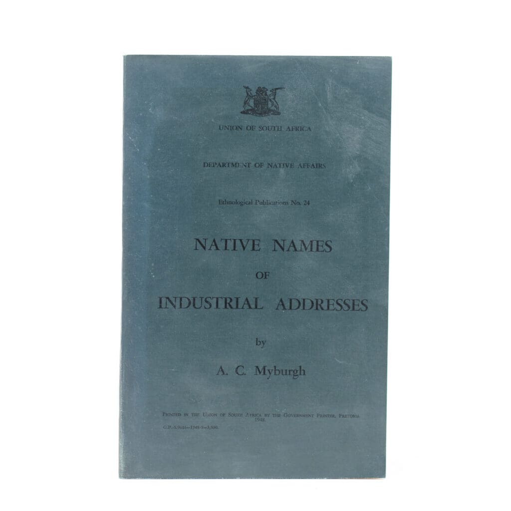 Native Names of Industrial Address. Ethnological Publications No. 24 ...