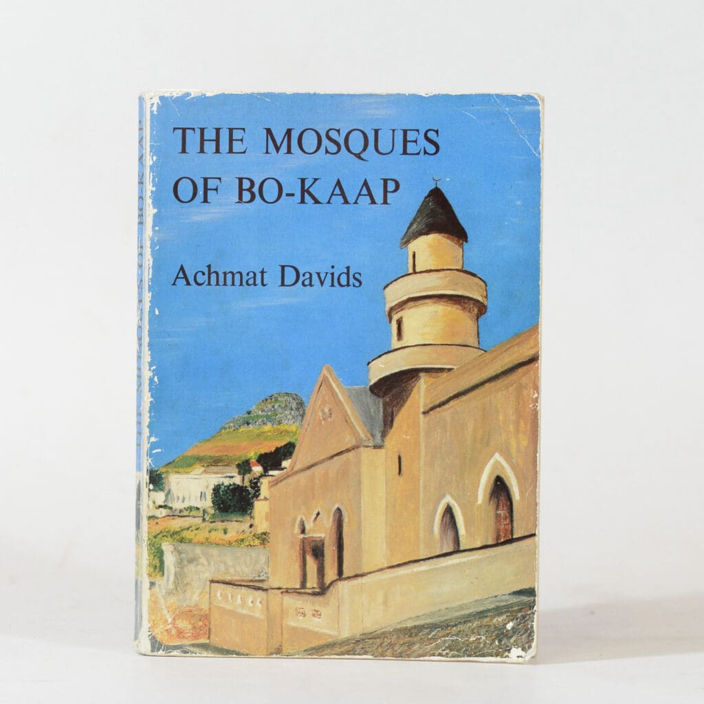 The Mosques of Bo-Kaap. - Achmat Davids » Quagga Books