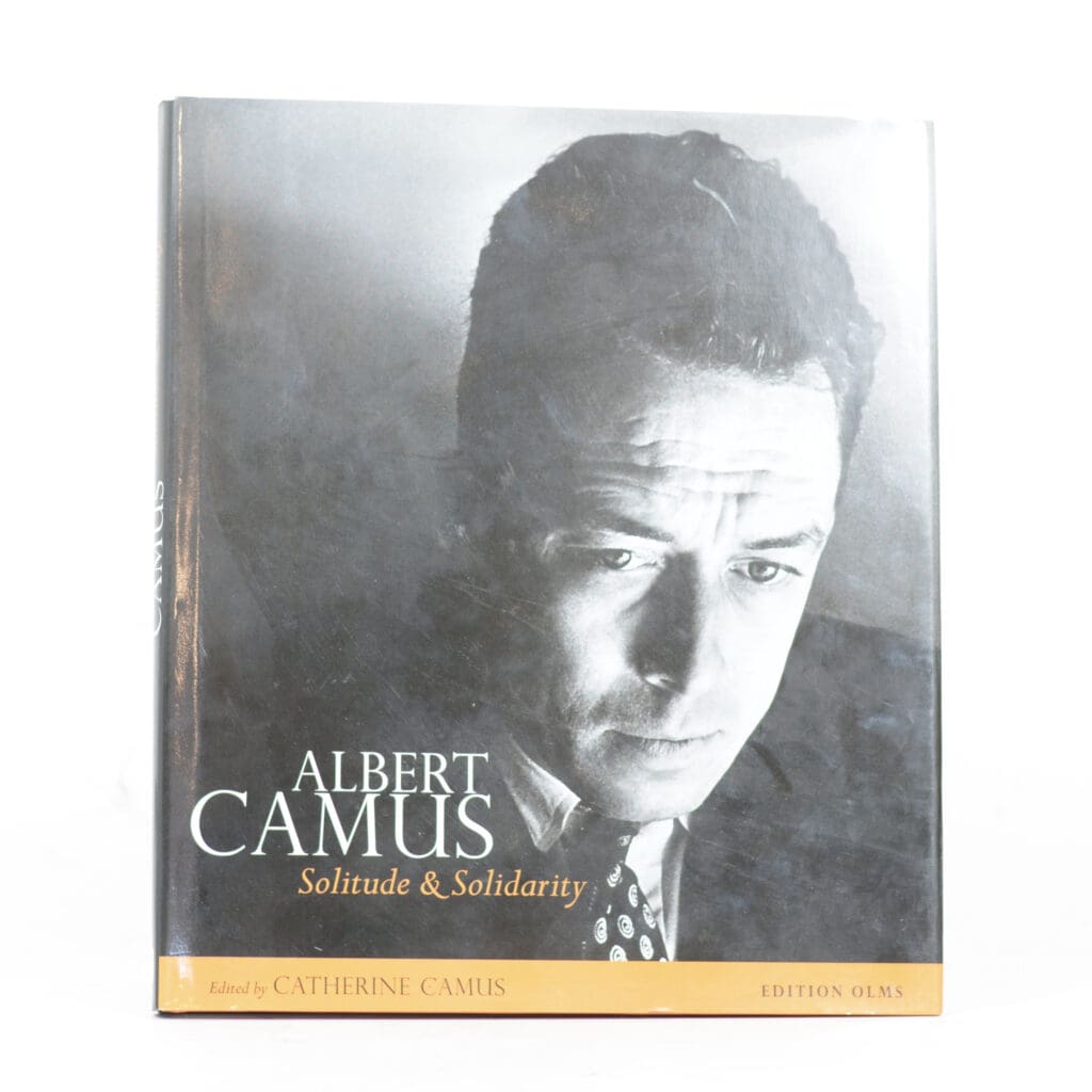 Albert Camus. Solitude and Solidarity - Camus, Catherine (Ed) » Quagga ...