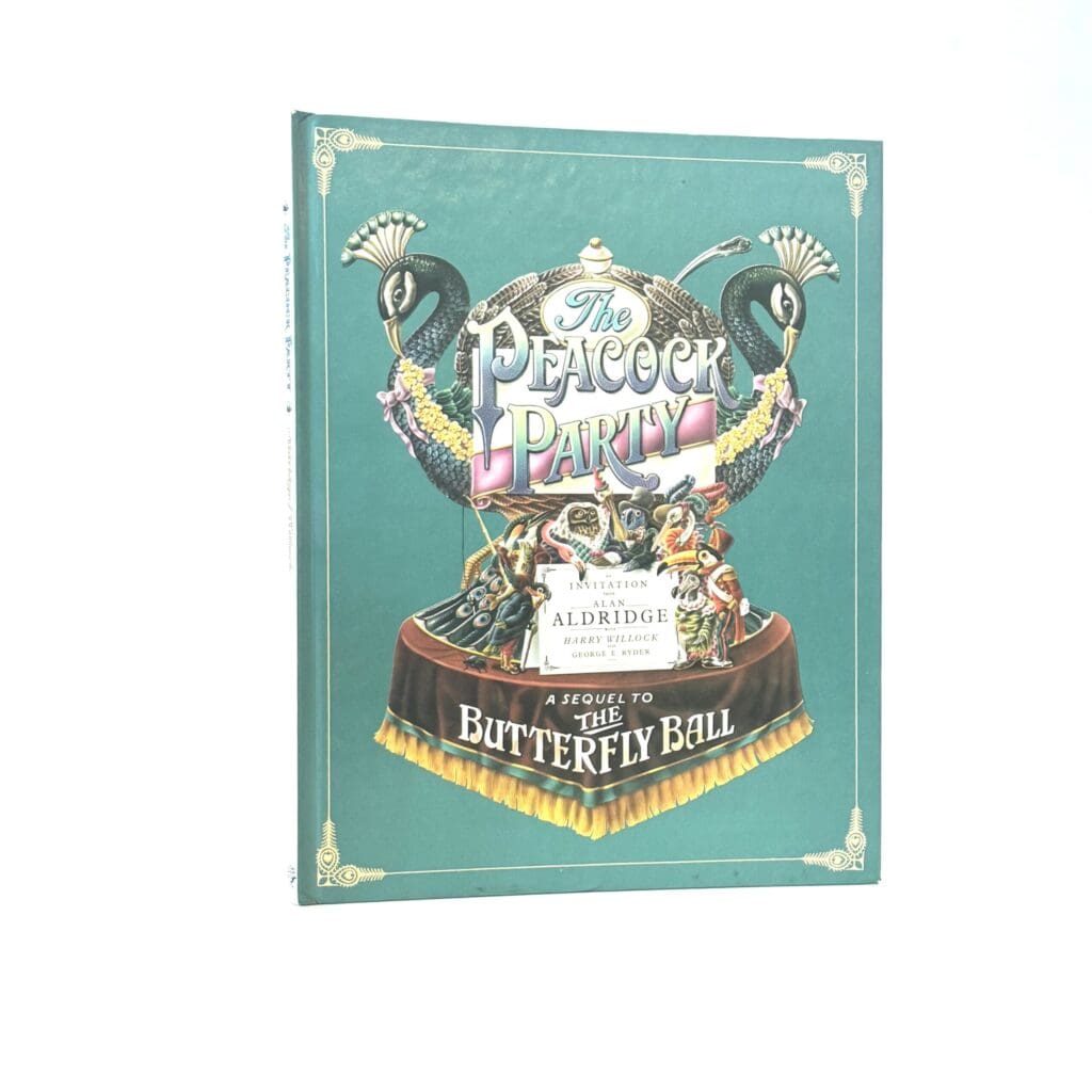 Peacock Party. - Aldridge, Alan & Ryder, George E (verses) » Quagga Books