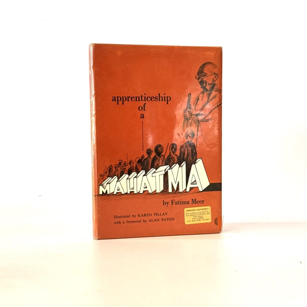 Apprenticeship of a Mahatma - Meer, Fatima » Quagga Books