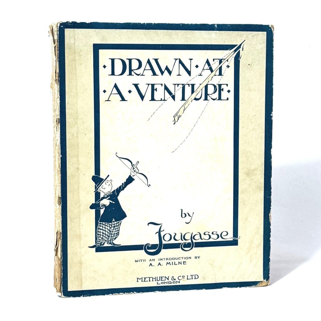 Drawn at a Venture. A Collection of Drawings. - Fougasse » Quagga Books