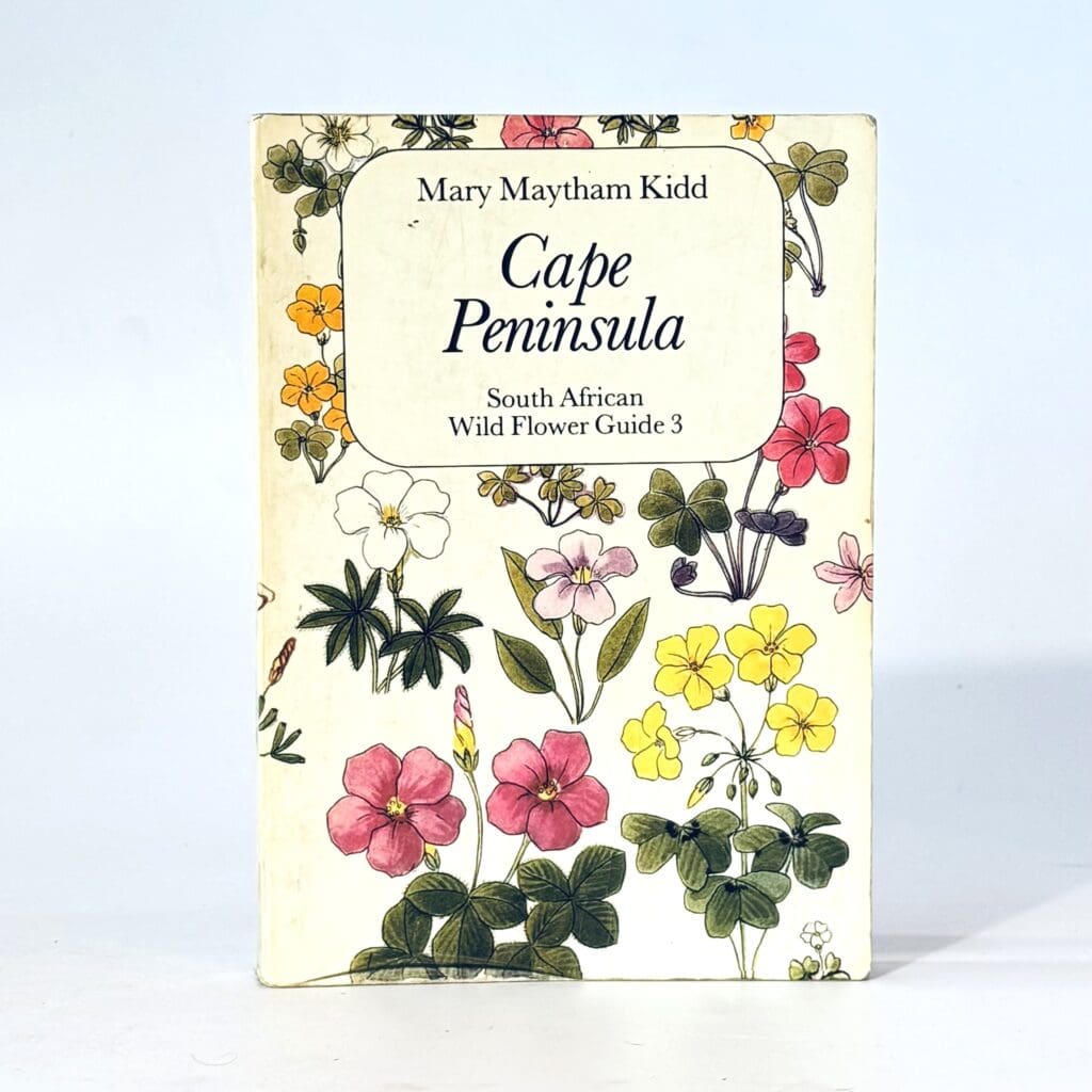 Cape Peninsula. South African Wild Flower Guide 3 - Kidd, Mary Maytham ...