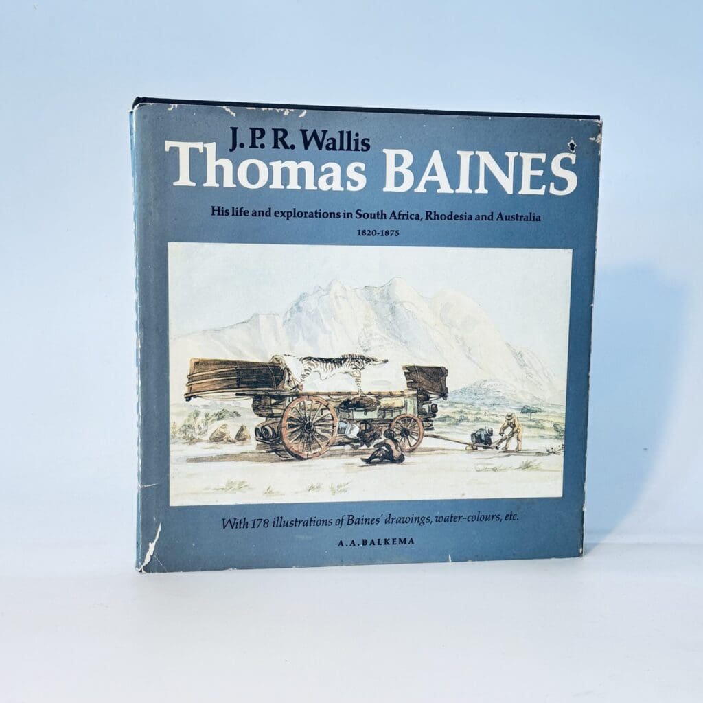 Thomas Baines. - Wallis, J P R » Quagga Books