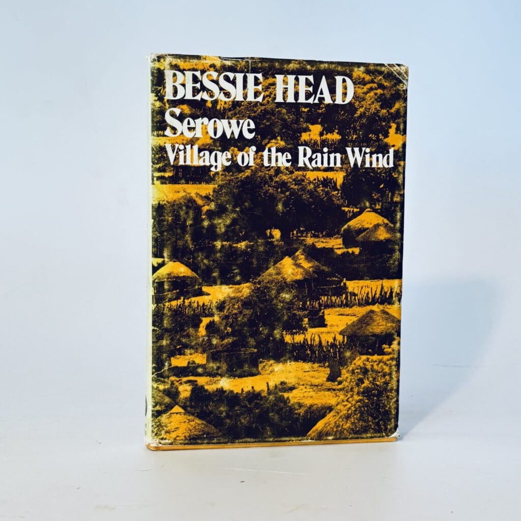 Serowe. Village of the Rain Wind - Head, Bessie » Quagga Books