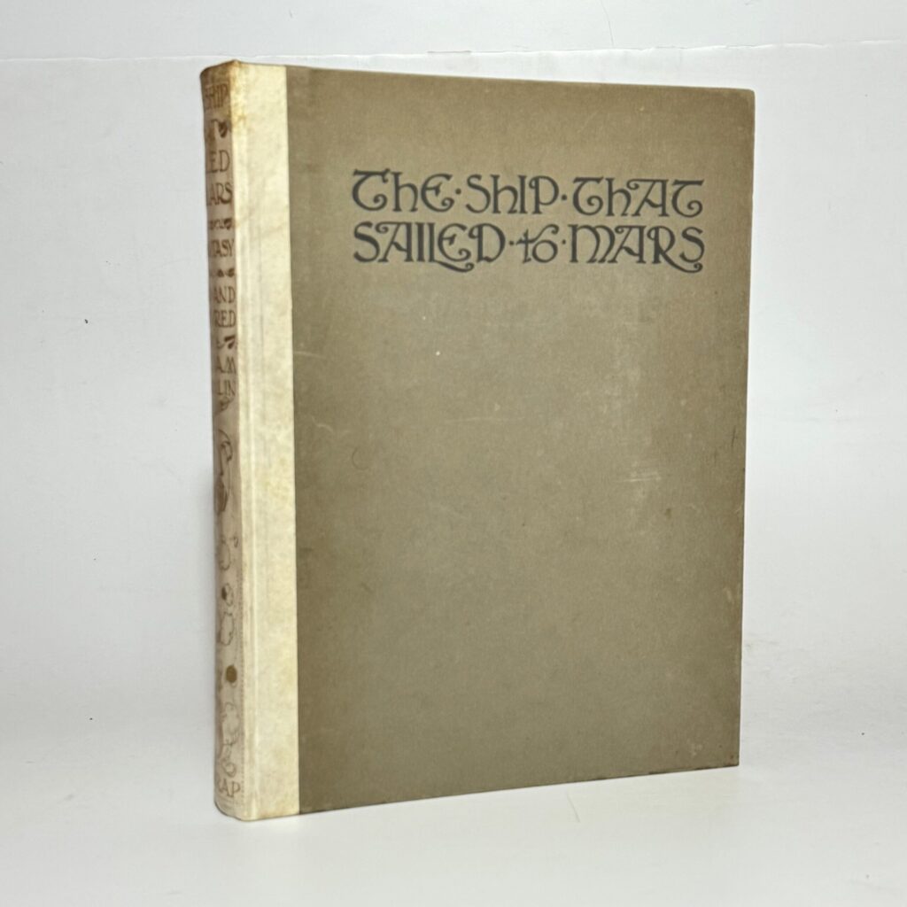 The Ship That Sailed to Mars - A Fantasy. - Timlin, William M » Quagga ...